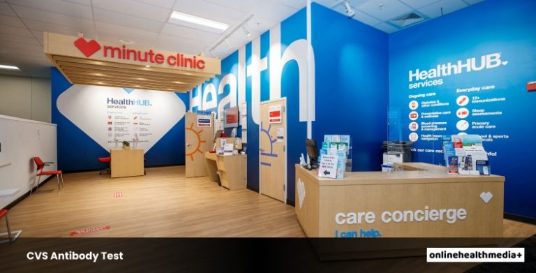 CVS Antibody Test - Accuracy, Methods, Impacts, FAQs, More